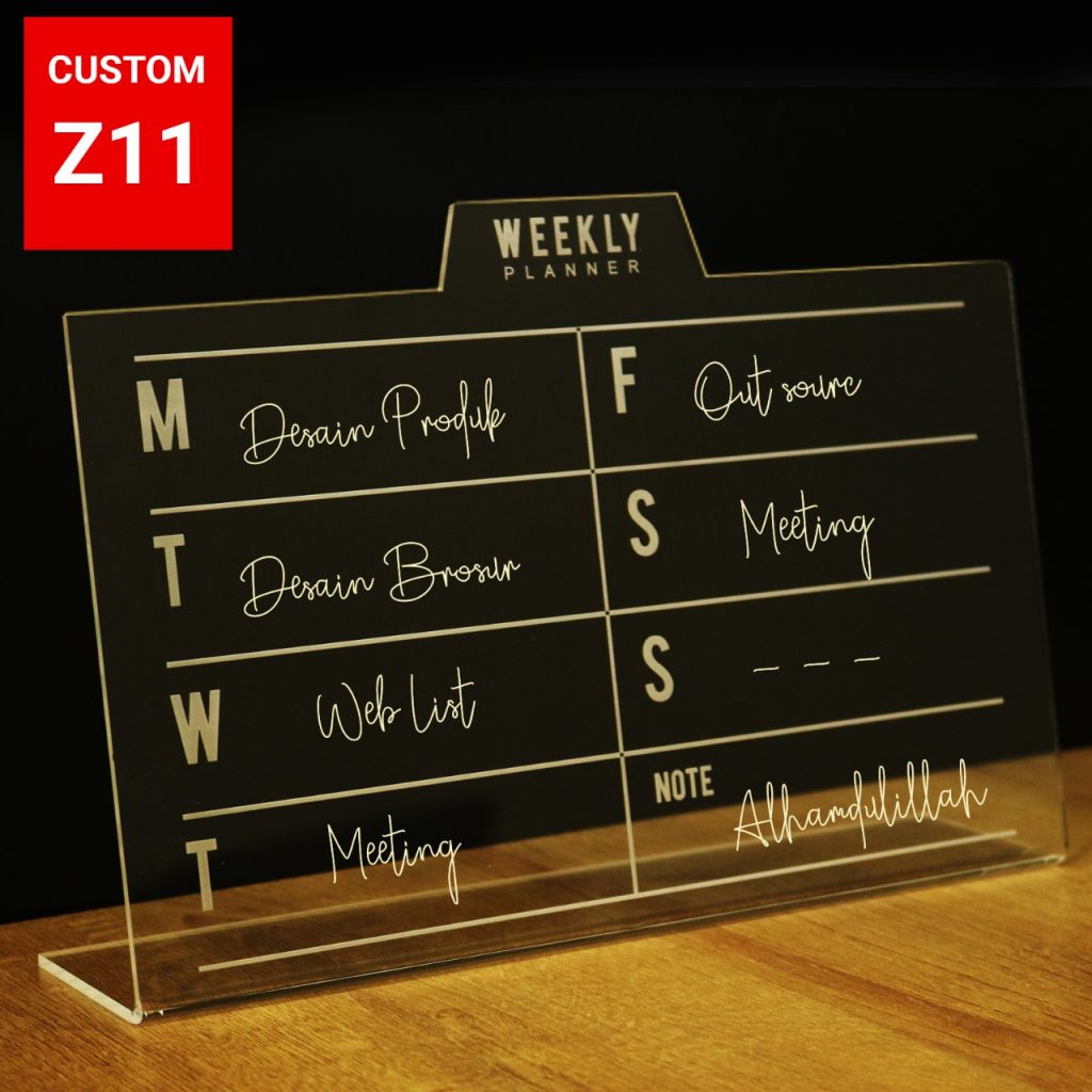 Weekly Planner Z11 - Akrilik Display | Toko Akrilik | Custom Akrilik